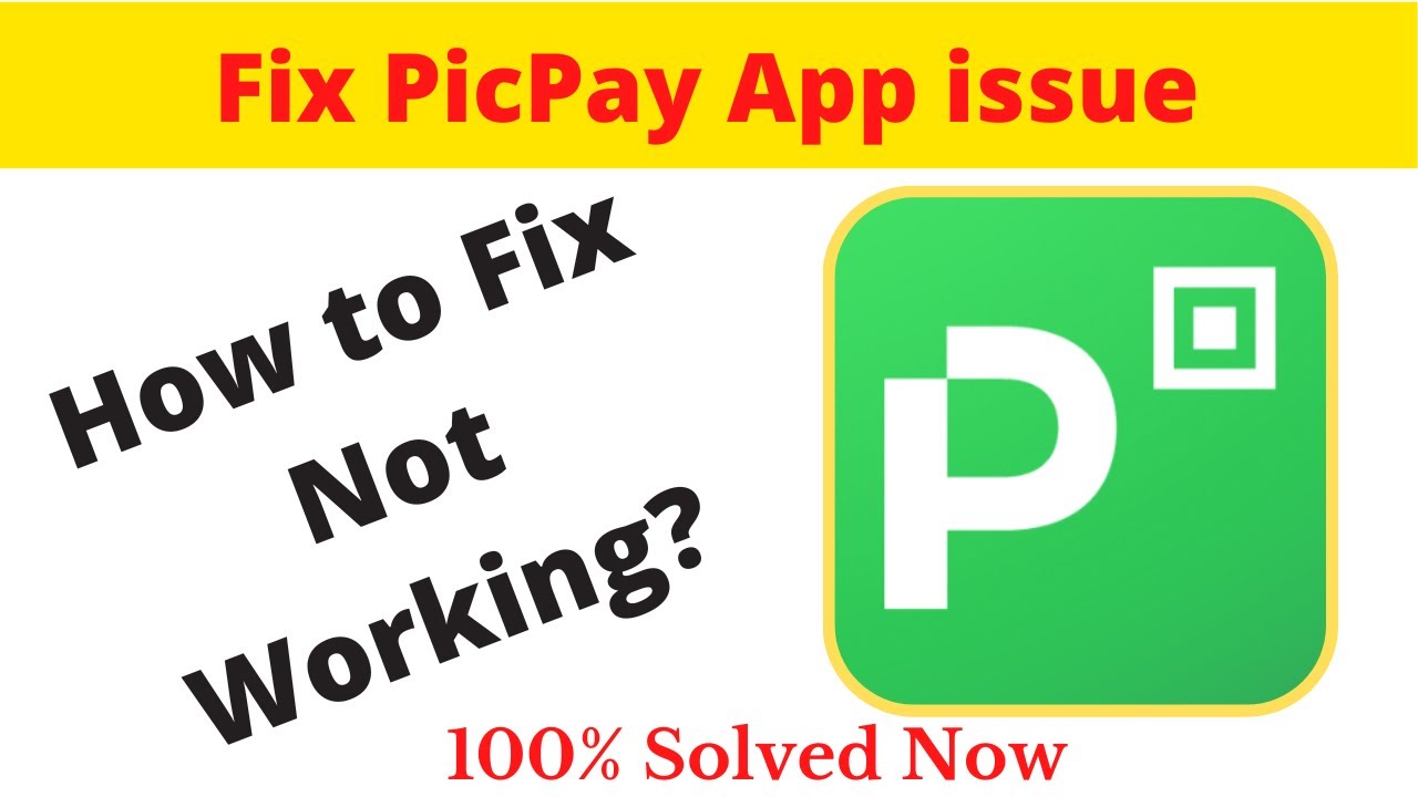 How To Fix Picpay App Not Working Problem Android And Ios Not Open Problem Solved Alltechapple