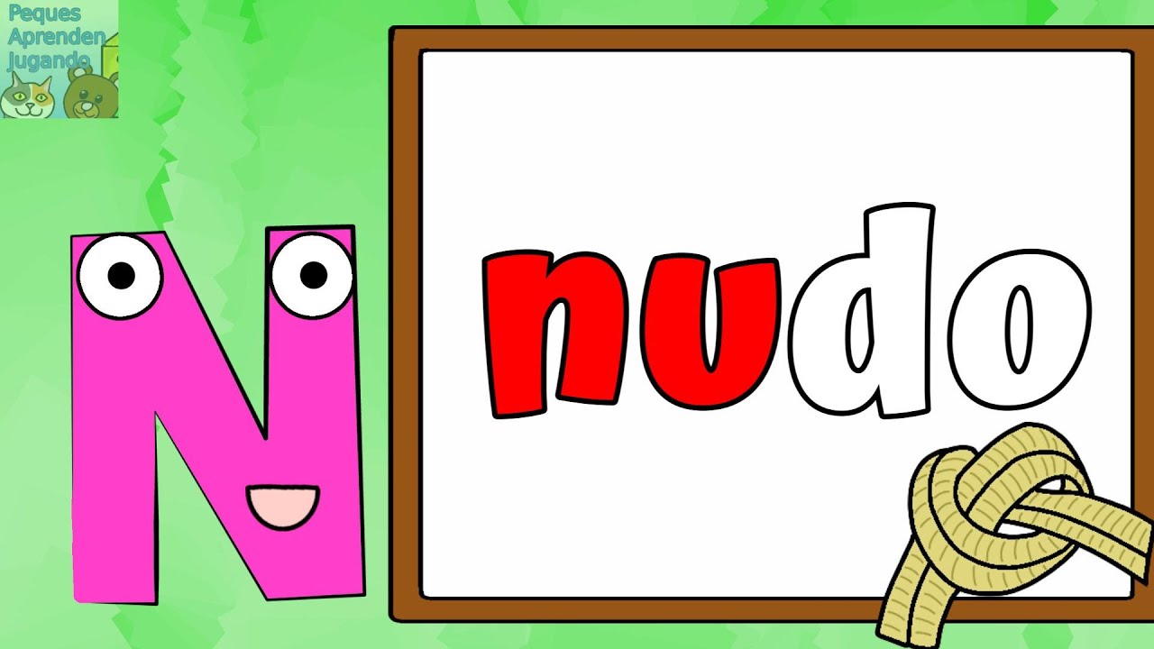 Aprendiendo a Leer con la Letra N 📝 Video para niños Peques Aprenden ...