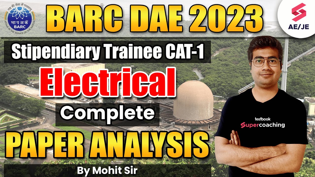 BARC Electrical Paper Analysis 2023 | BARC Exam Review Today | BARC ...