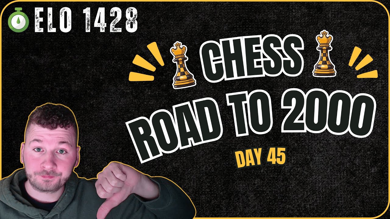 Road To 2000 Chess Elo: Day 45 - YouTube