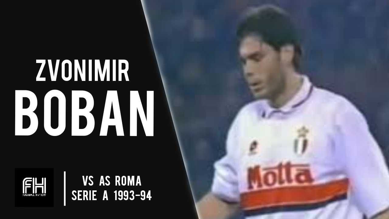 Zvonimir Boban Skills Roma 0-2 AC Milan Serie A 1993-94 - YouTube