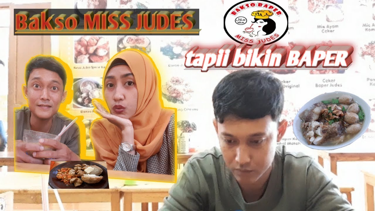 Bakso Judes Yang Bikin Baper Review Bakso Baper Miss Judes Youtube