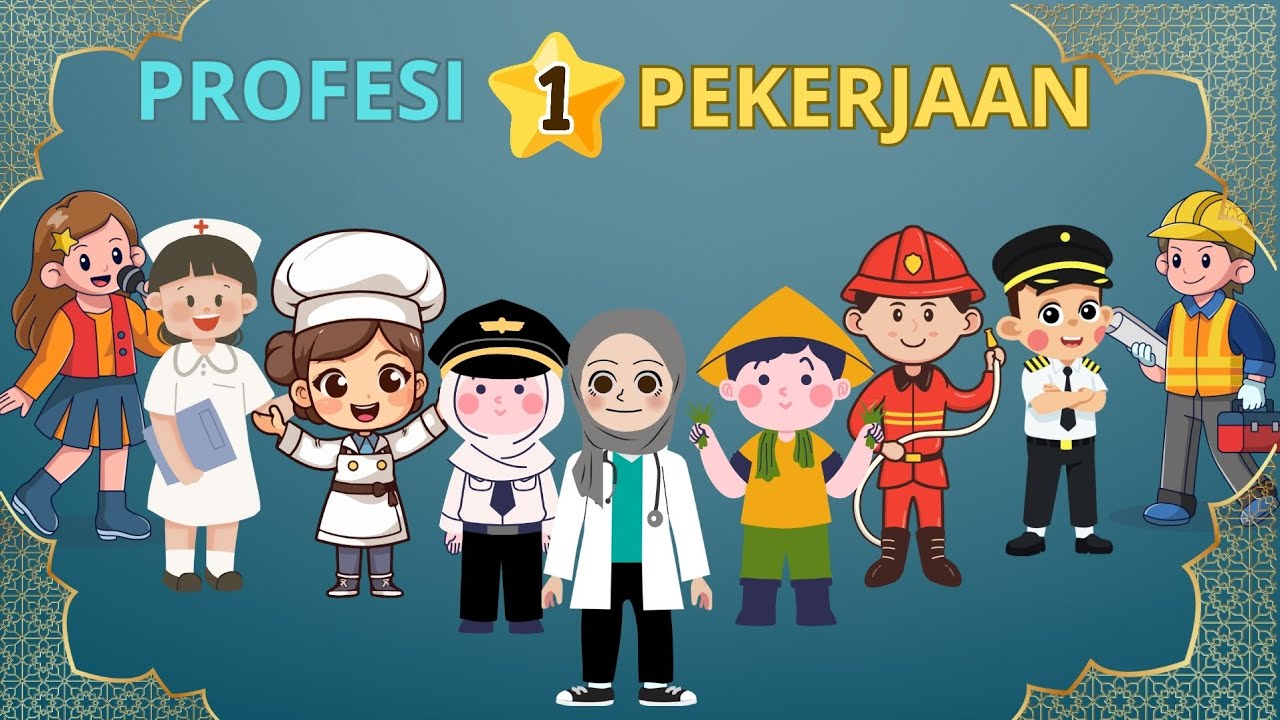 Edukasi Anak Mengenal Dan Belajar Jenis Profesi Pekerjaan (EPISODE 1)# ...