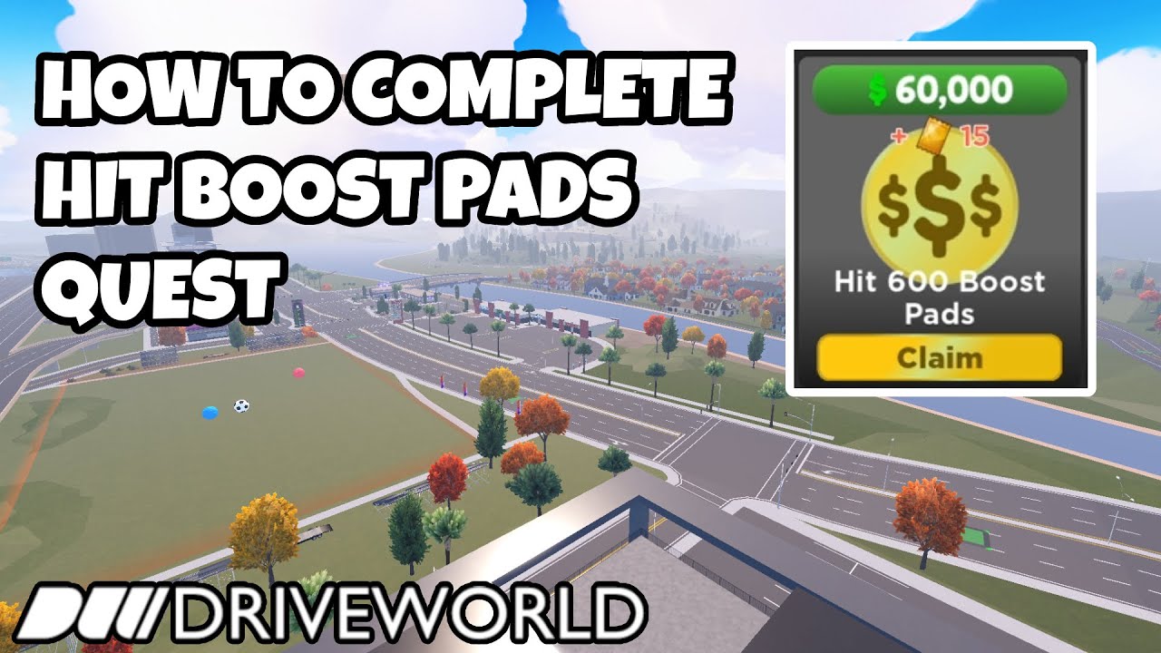 Roblox Drive World | How to Complete Hit Boost Pads Quest - YouTube