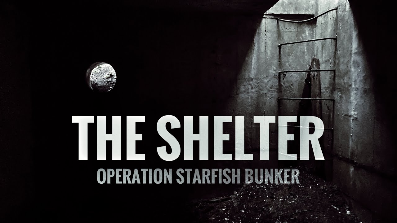 Operation Starfish shelter - YouTube