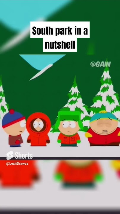 South park in a nutshell part 1 #southpark #funny #nutshell - YouTube