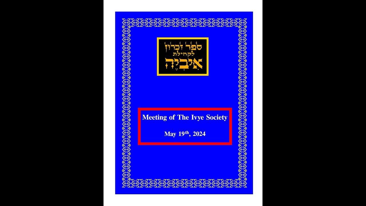 Meeting of the Ivye Society, May 19th, 2024 - YouTube