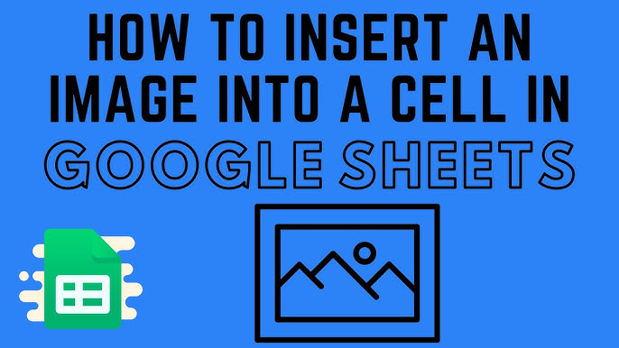 Insert Images Into Google Spreadsheet Cells Youtube