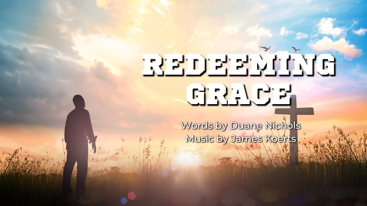 Redeeming Grace | SATB | Soprano - YouTube