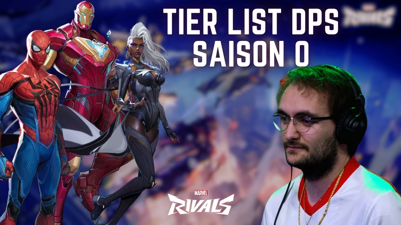 MA TIER-LIST DPS MARVEL RIVALS SAISON 0 (FR / EN) 🔥 - YouTube
