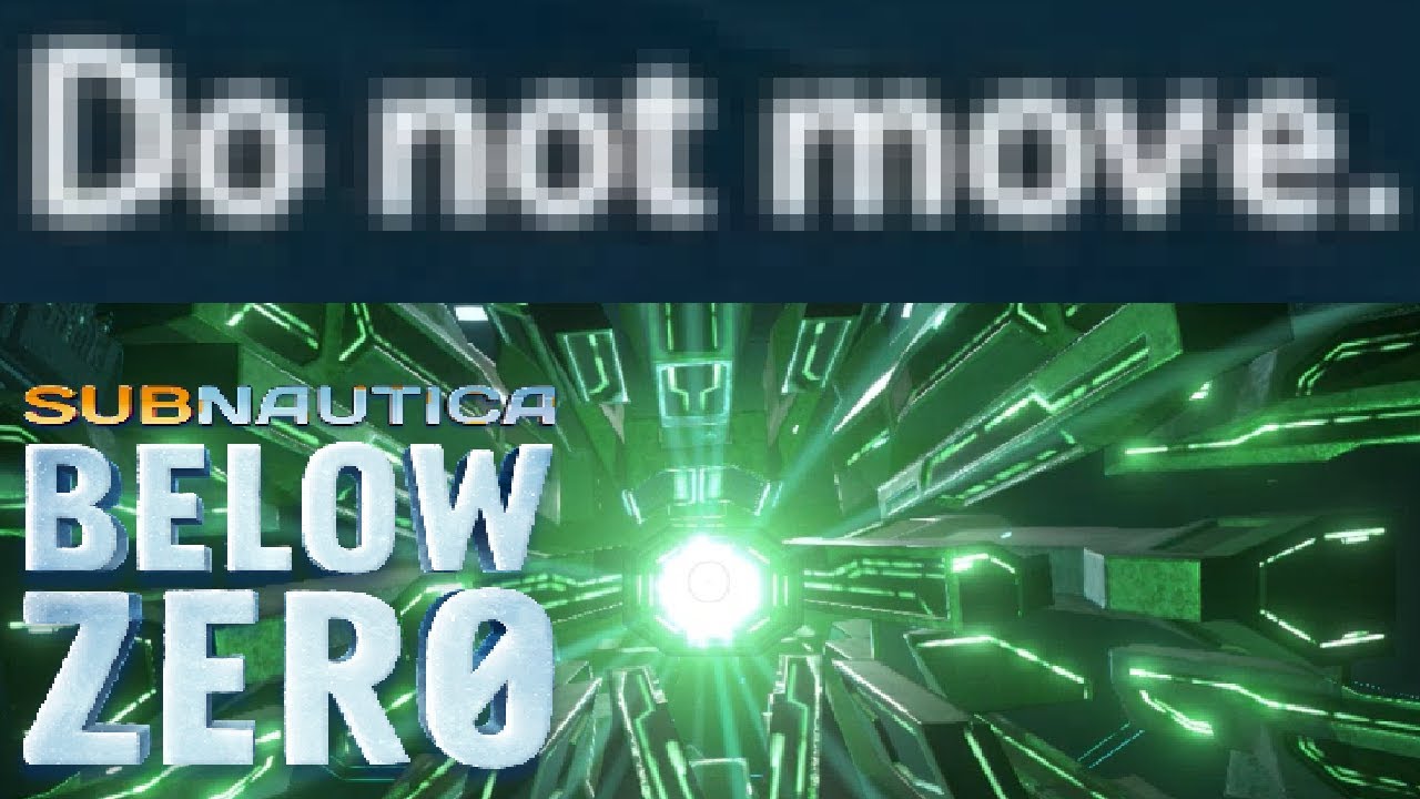 Do not move | Subnautica Below Zero Meme (Spoilers) - YouTube