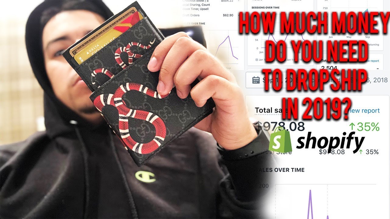 HOW MUCH MONEY YOU NEED TO DROPSHIP IN 2019 - YouTube