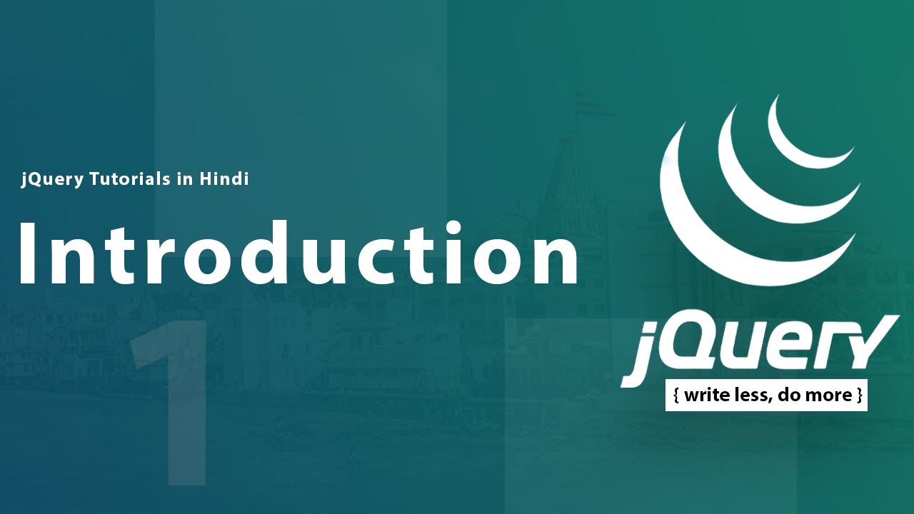 Introduction To Jquery Hindi 1 Youtube