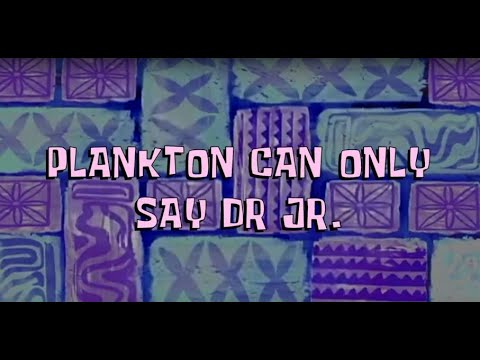 Plankton can only say DR.JR. ( ai spongebob ) - YouTube