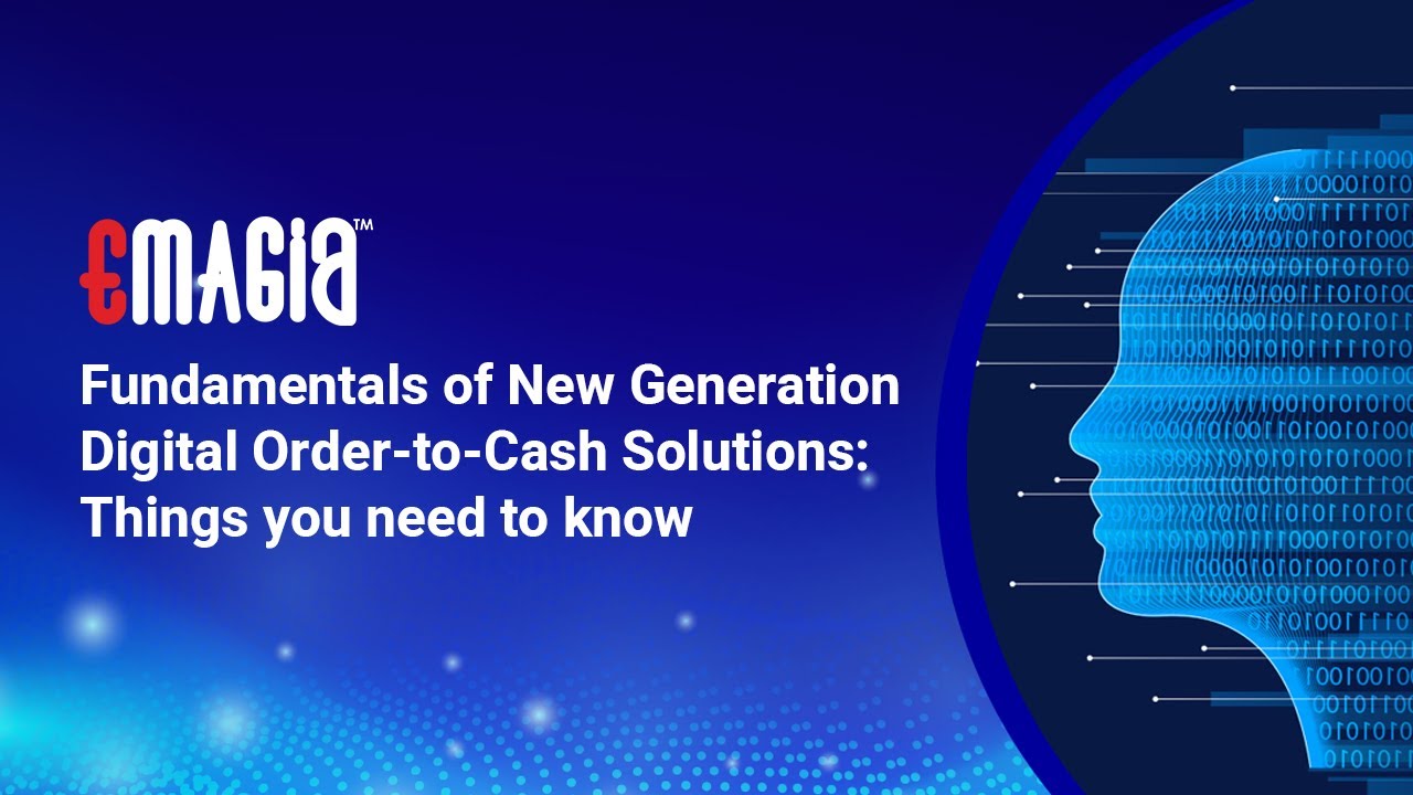 Fundamentals of Order-to-Cash Solutions | Best Step-by-Step Guide for ...