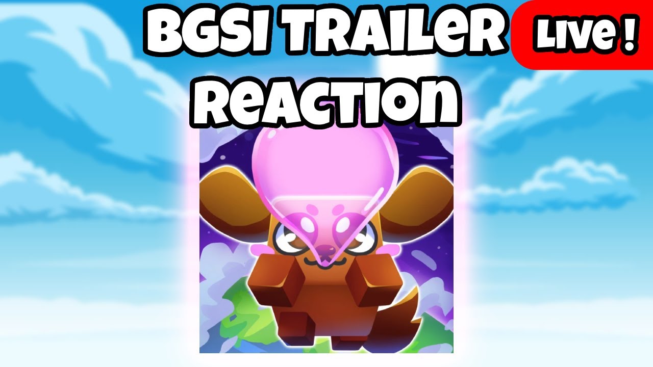 LIVE REACTING TO THE BGSI TRAILER !!! - YouTube
