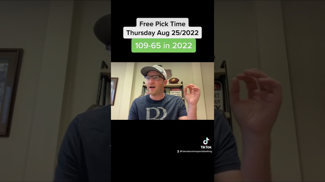 Daily Free Sports Betting Picks (Aug 25/22) - YouTube