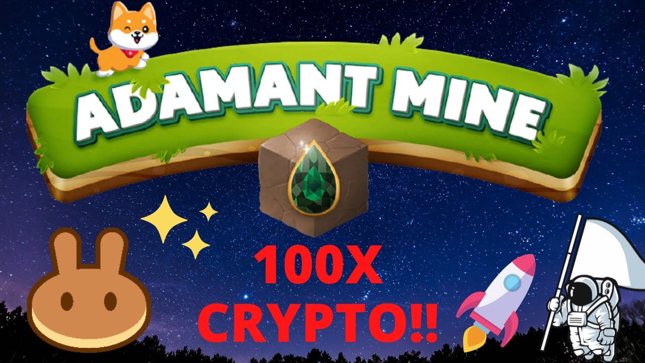Adamant Mine NEW Crypto 100X 🚀 NFT Based Play to Earn Video Game on BSC ...