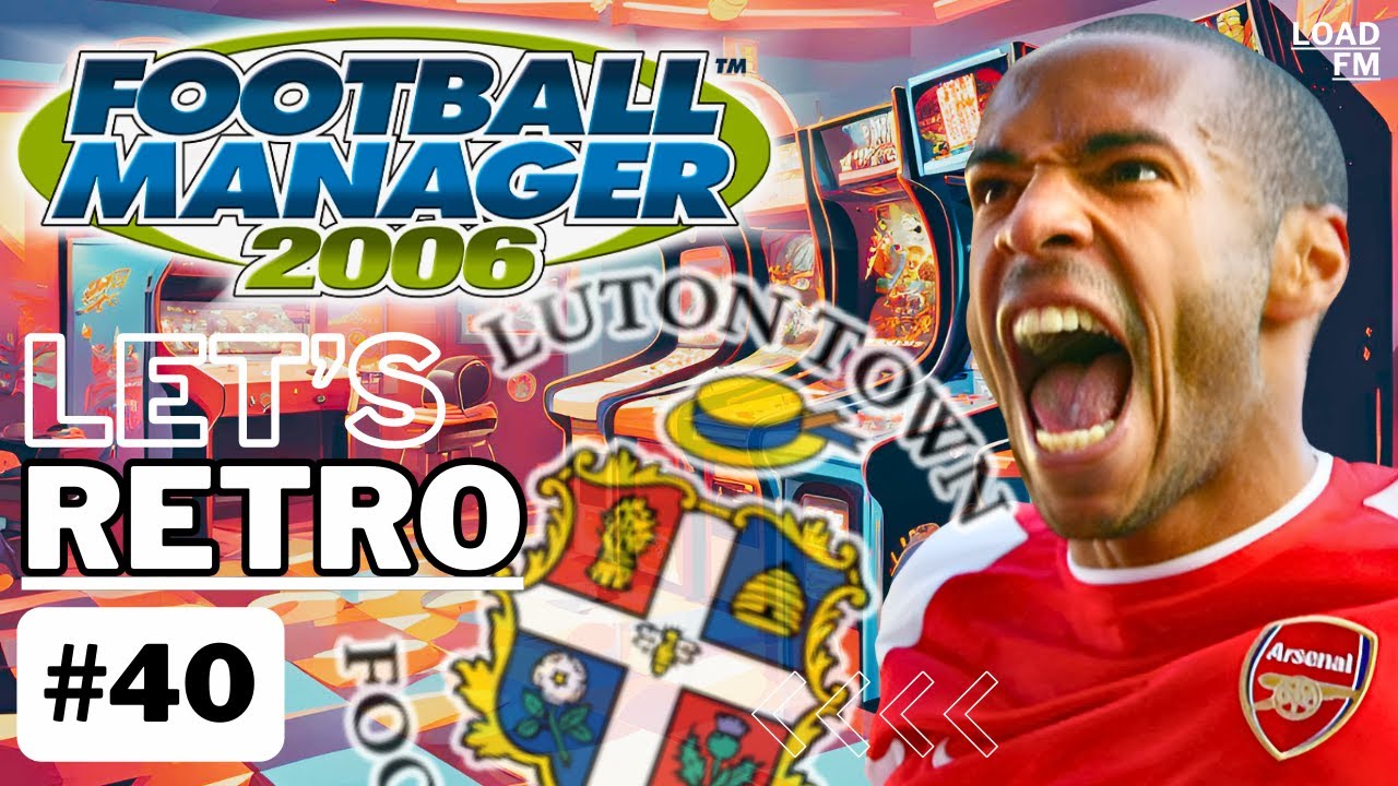 SIMPLY THE BEST!! FM06 Let's Retro: Taking Luton Town to the Top | Part 40 - YouTube