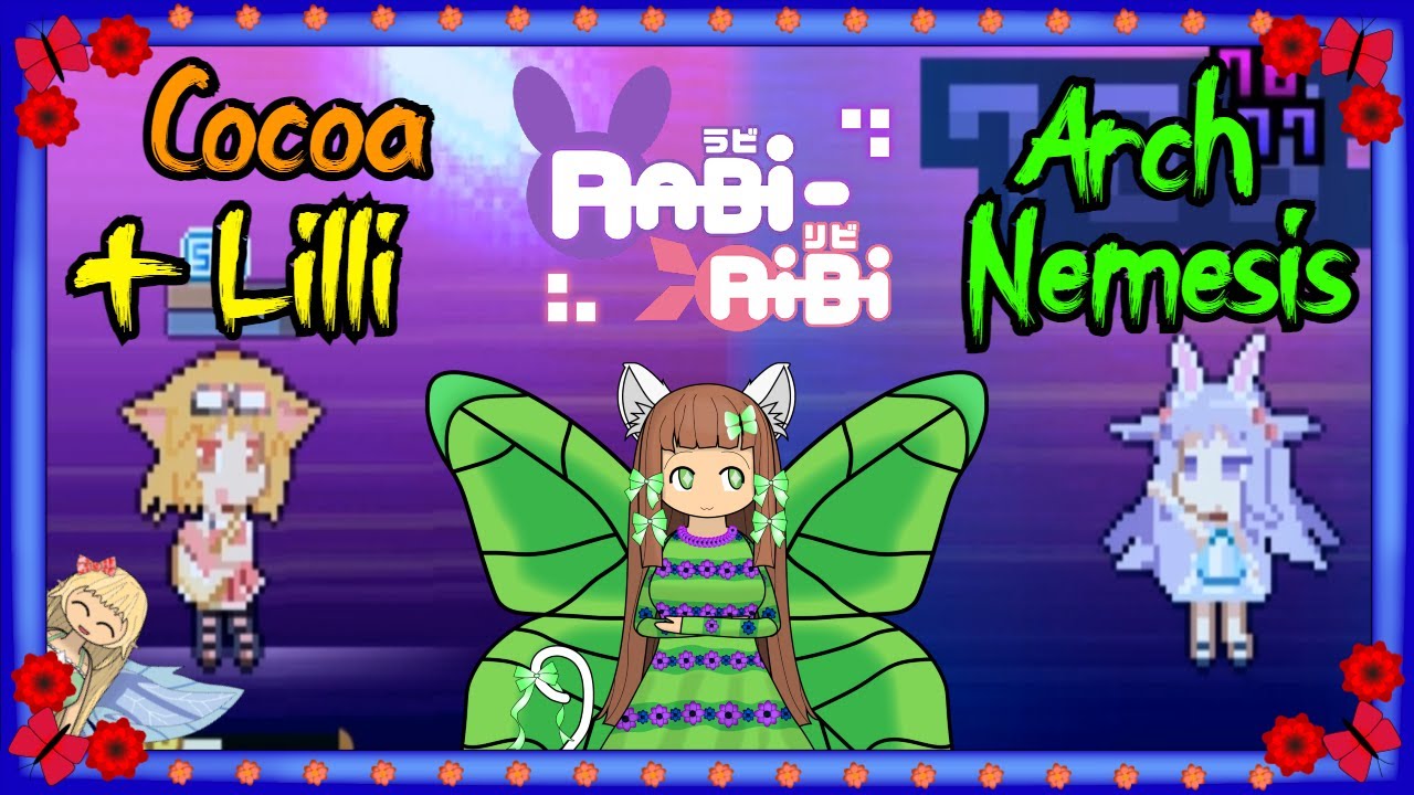 Hyper Cocoa + Lilli vs. Arch Nemesis! - [Rabi-Ribi] - YouTube