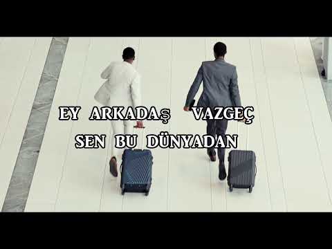 Ey arkadaş
