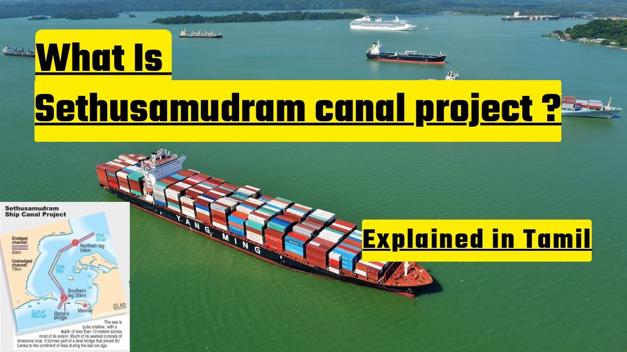 What is Sethusamudram canal Project? | Explained in Tamil. - YouTube