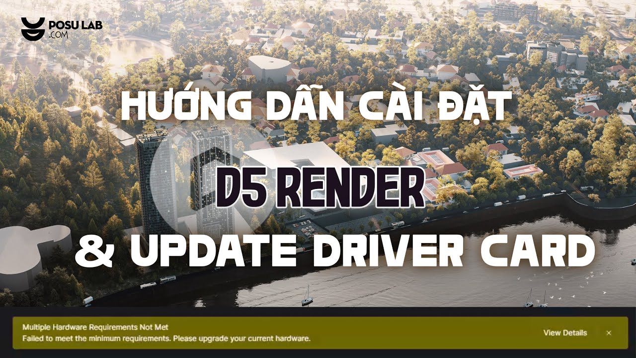 [D5 Render] Hướng dẫn cài đặt và Update Driver Card đồ họa - YouTube