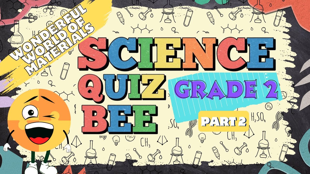 Science Quiz bee for Grade 2 | Quiz 2 | Wonderful World of Materials | Quiz by brainYs - YouTube