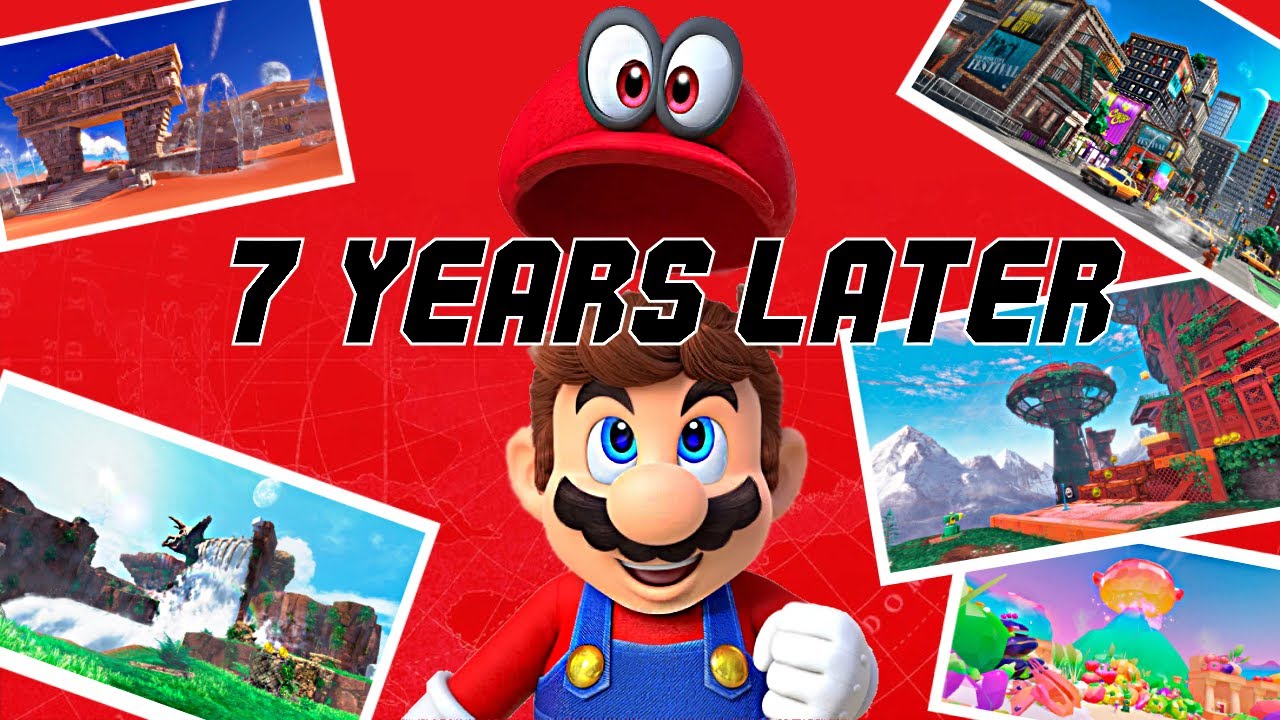 Super Mario Odyssey: 7 Years Later - YouTube