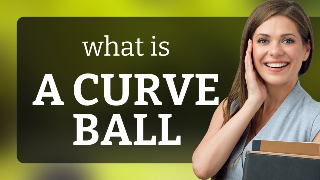 Understanding "A Curve Ball": English Idioms Explained - YouTube