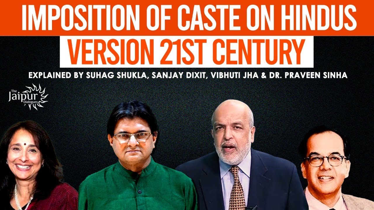 Imposition of Caste on Hindus, Version 21st Century | Suhag Shukla, Dr ...