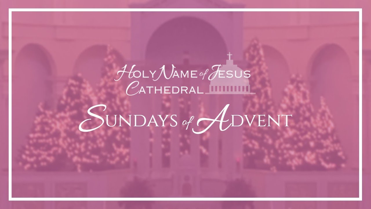 December 15: The Third (Gaudete) Sunday of Advent (12:30p) - YouTube