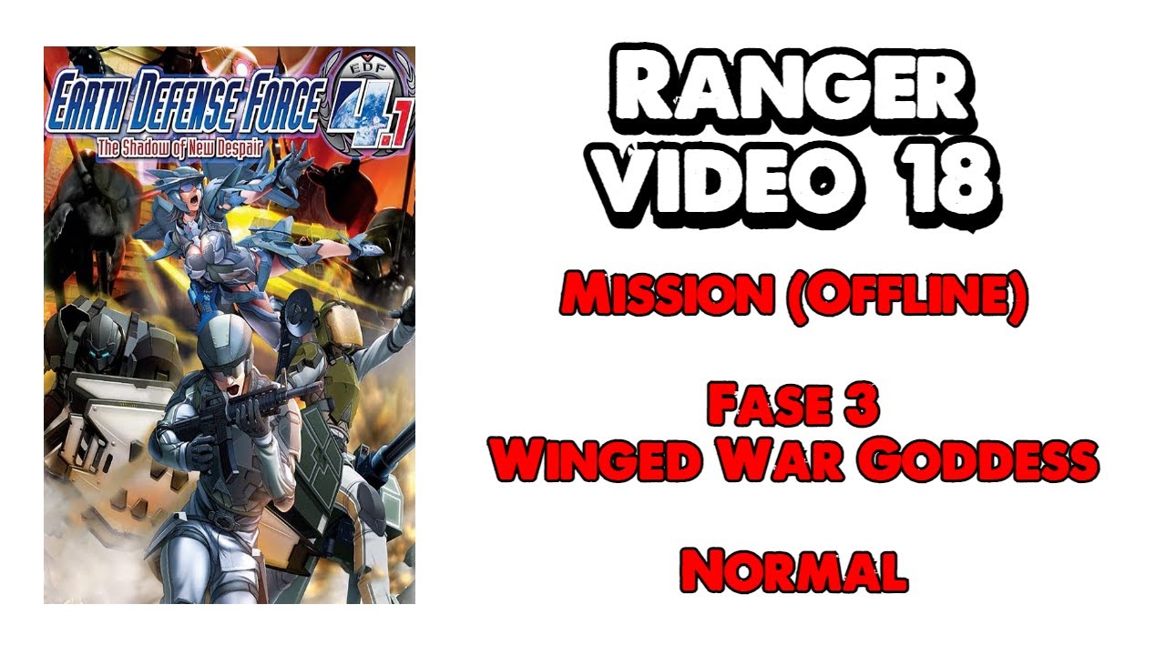 EDF 4.1 - Ranger - Missão Offline - Vídeo 18 - YouTube
