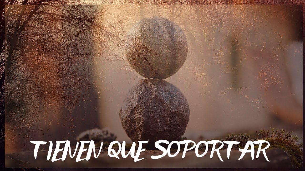 Tienen Que Soportar - YouTube