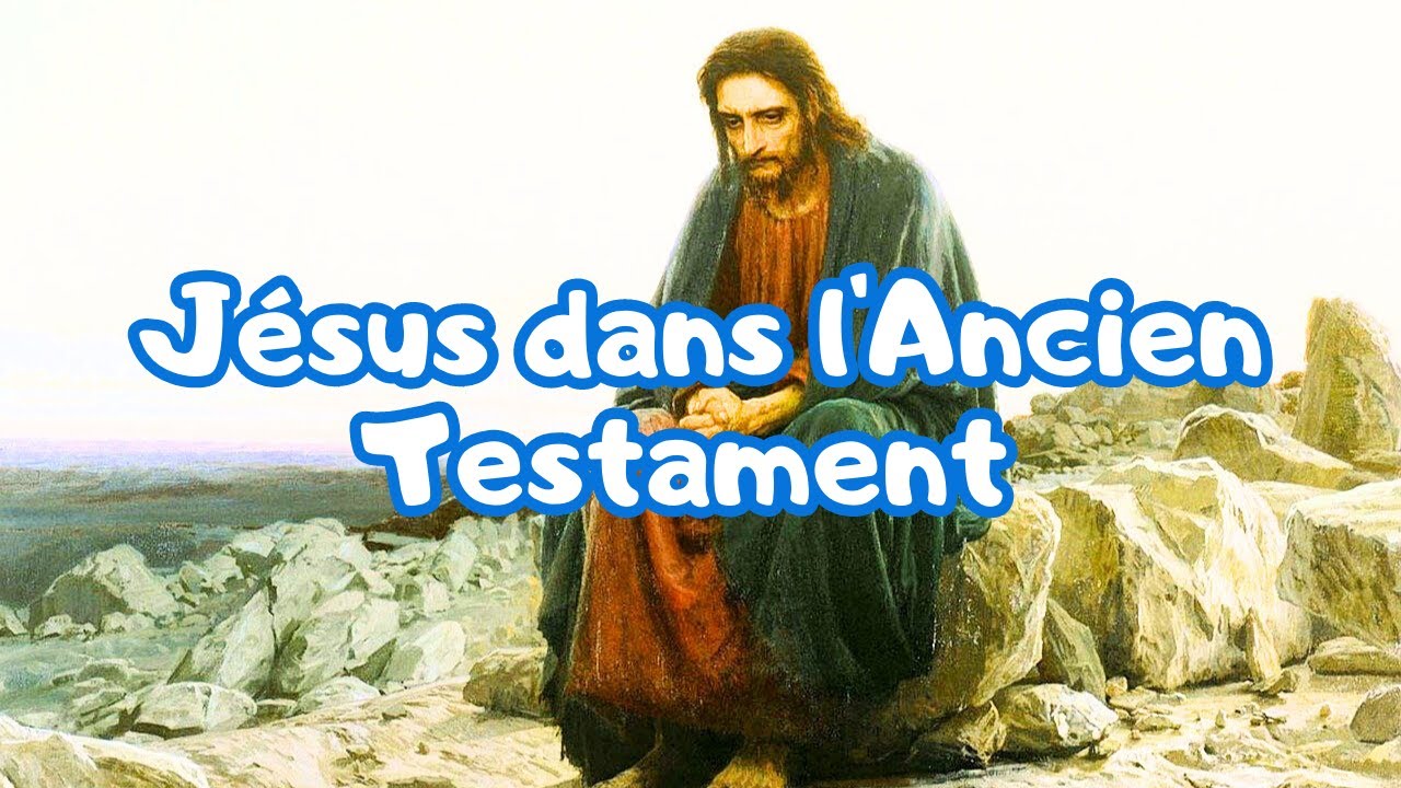 J sus Christ Dans L Ancien Testament YouTube j-sus-christ-dans-l-ancien-testament-youtube