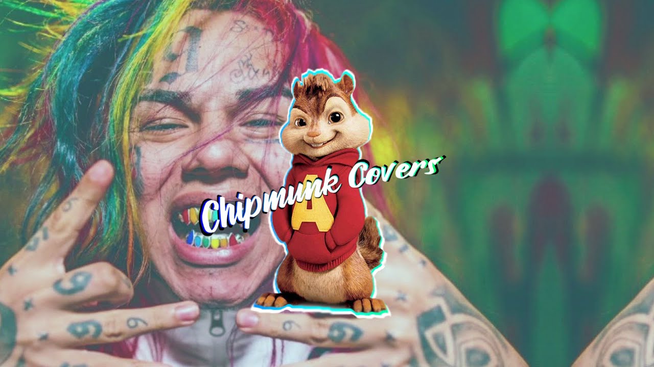 6IX9INE - Billy 🔊 [Chipmunk Version] - YouTube