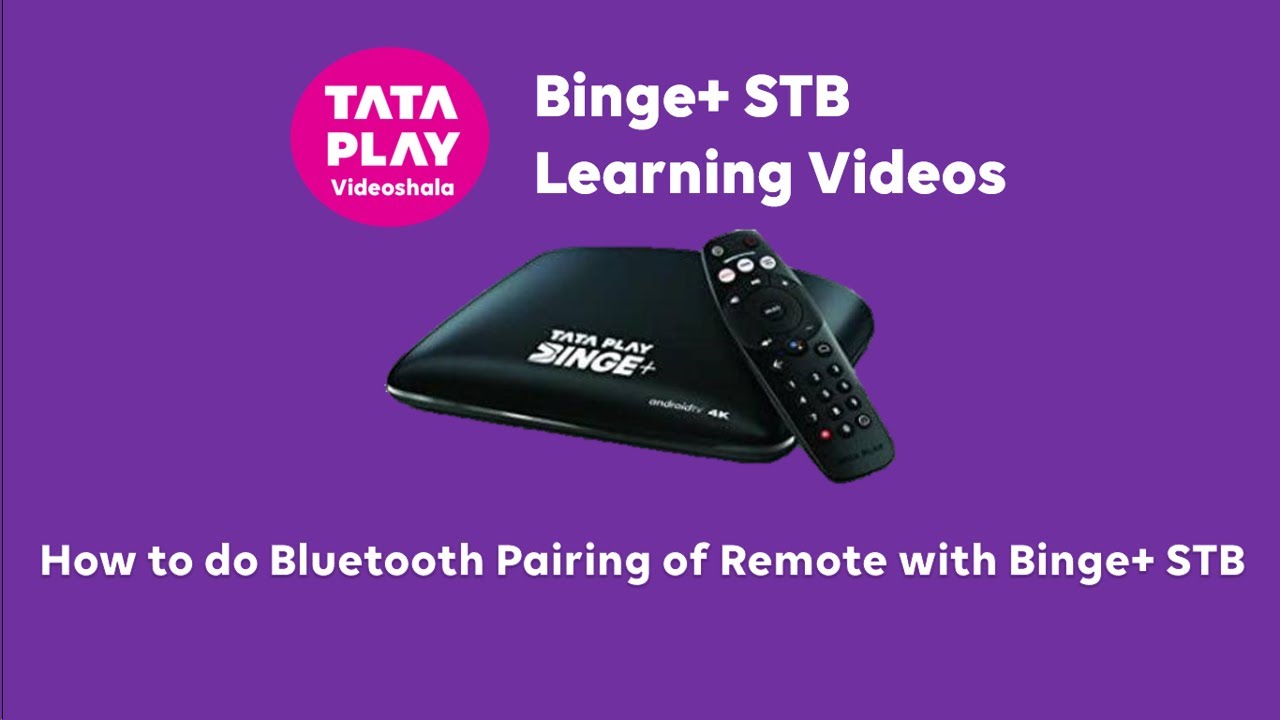 Tata Play Binge+ Learning Video || How to do Bluetooth Remote Pairing ...