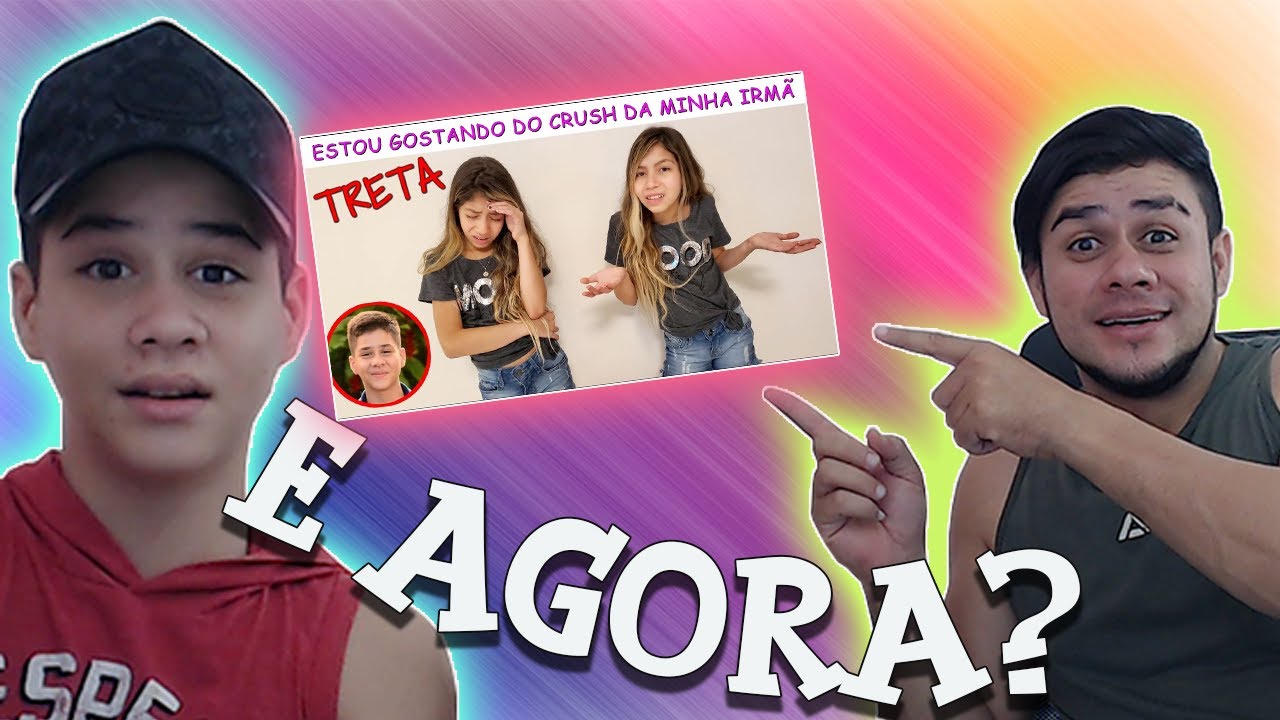 Reagindo Estou Gostando Do Crush Da Minha IrmÃ Youtube