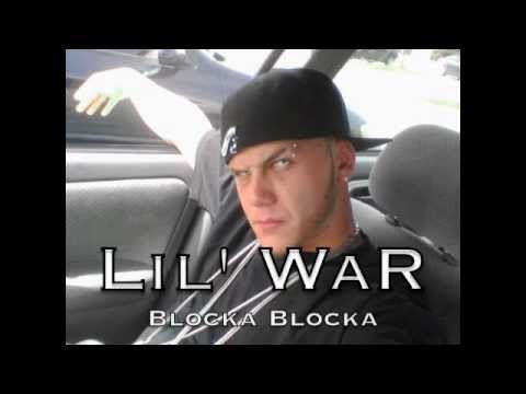 Lil WaR- Blocka Blocka - YouTube