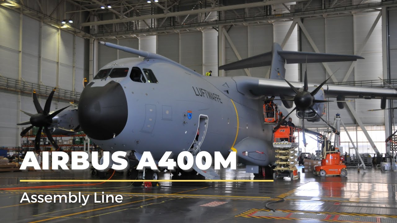 Airbus A400M Production Documentary | Airbus Plant | How Airbus A400M ...