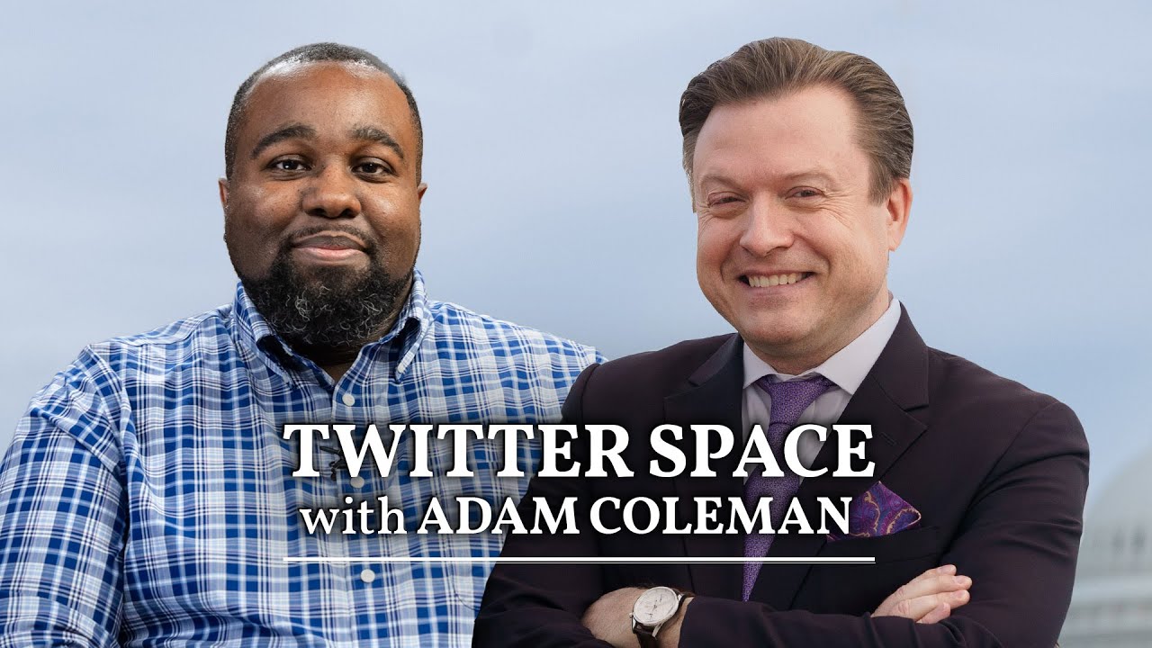 LIVE: Jan Jekielek Twitter Space: Adam Coleman on Black Victorhood and ...