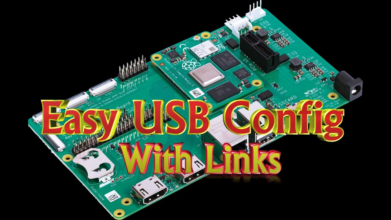 Raspberry Pi Compute Module 4 io Board Easy USB Config - YouTube