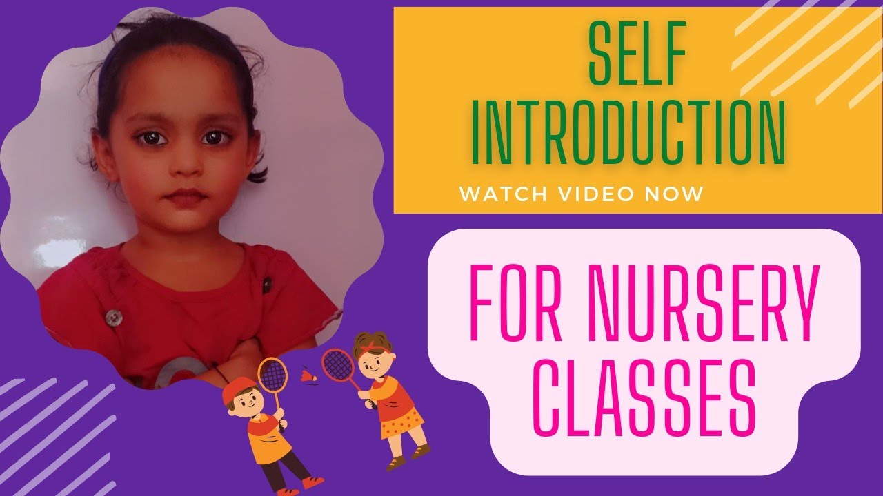Self Introduction for Nursery & Pre Nursery Classes. - YouTube