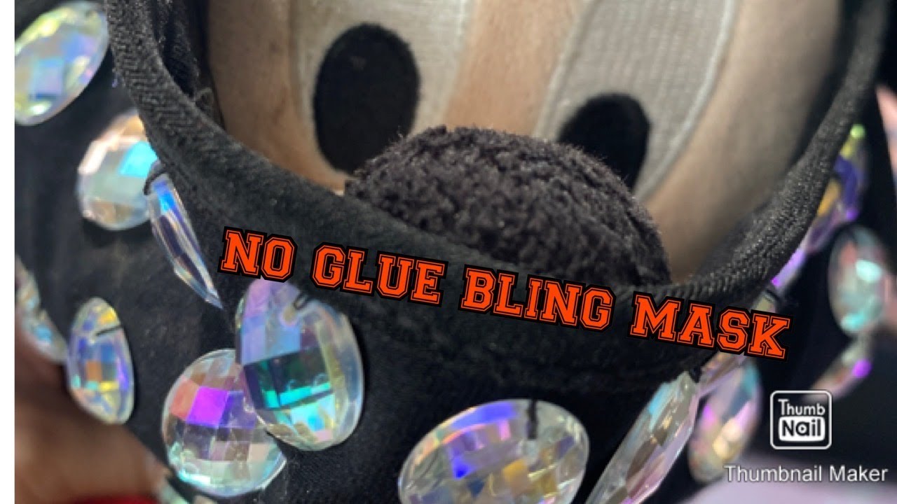 BLING NO GLUE face mask - YouTube