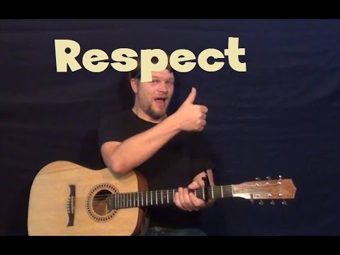 Respect (Aretha Franklin) Easy Strum Guitar Lesson How to Play Tutorial ...