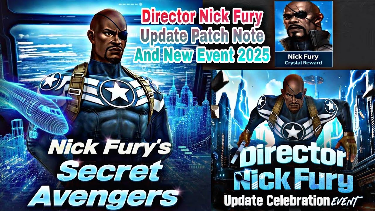 Director Nick Fury Update Patch Note And New Event 2025 - Marvel Future ...