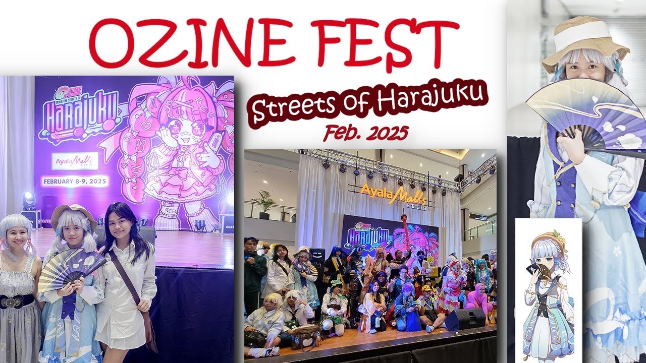 OZINE FEST 2025 CATWALK PARADE & SHOW || STREETS OF HARAJUKU || AYALA ...