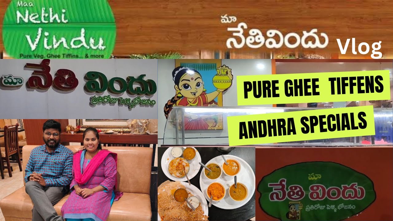 Maa Nethi Vindu | Best Place for Andhra Special Nethi Tiffens in Vizag ...