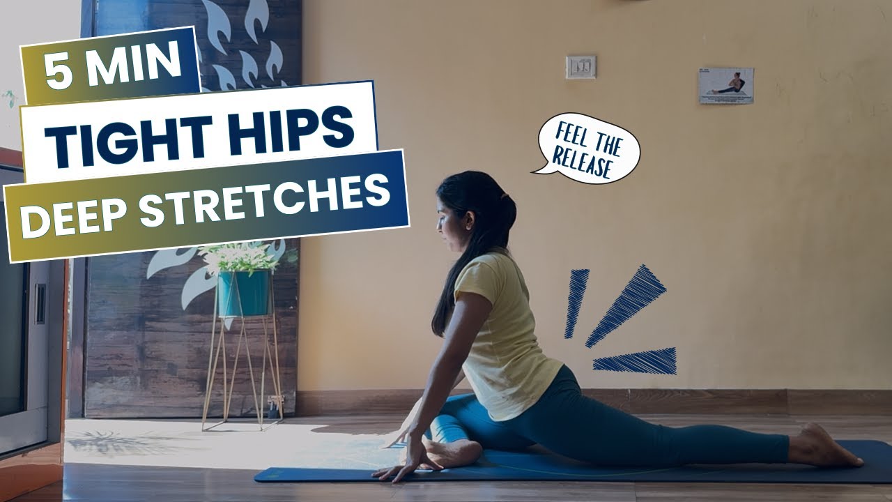 5-Min Deep Stretches to Unlock Tight Hips & Improve Mobility! - YouTube