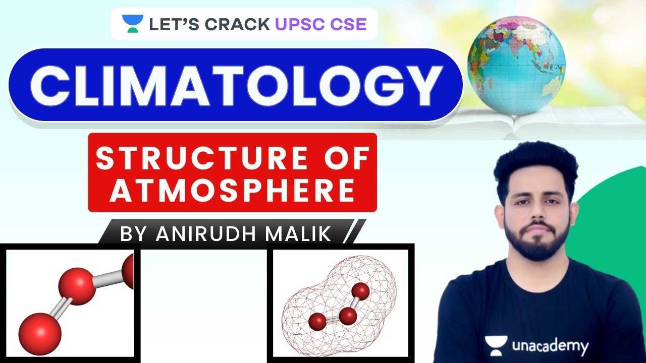 L32: Structure of Atmosphere | Climatology | Complete Geography Course ...